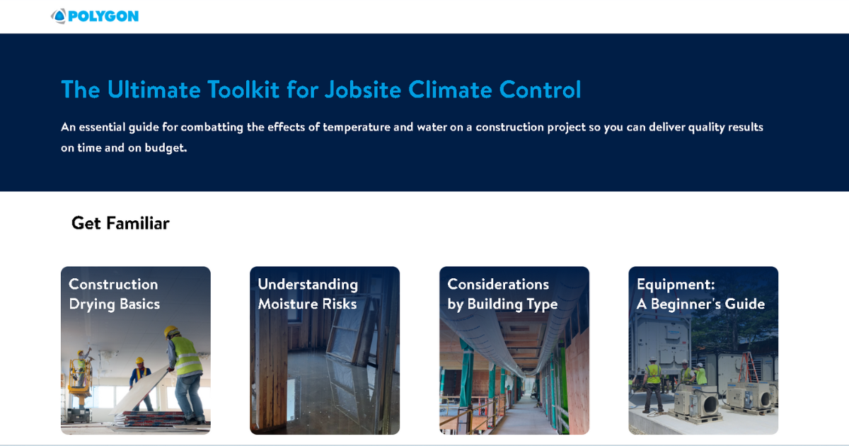 Polygon | The Ultimate Toolkit for Jobsite Climate Control